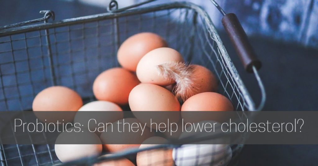 Do Probiotics Help Lower Cholesterol?